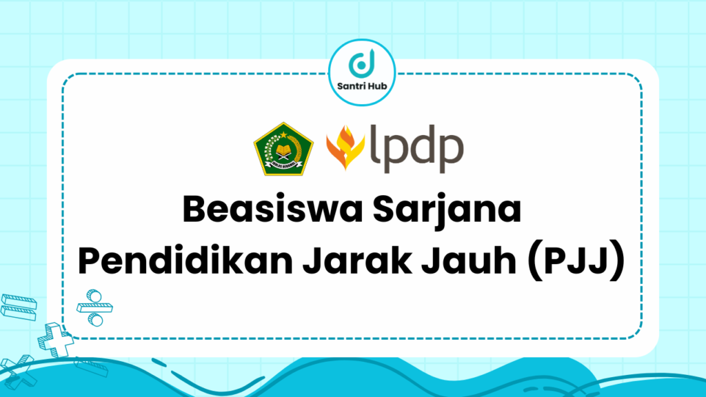 Beasiswa Sarjana Pendidikan Jarak Jauh (PJJ) BIB - Santri Hub
